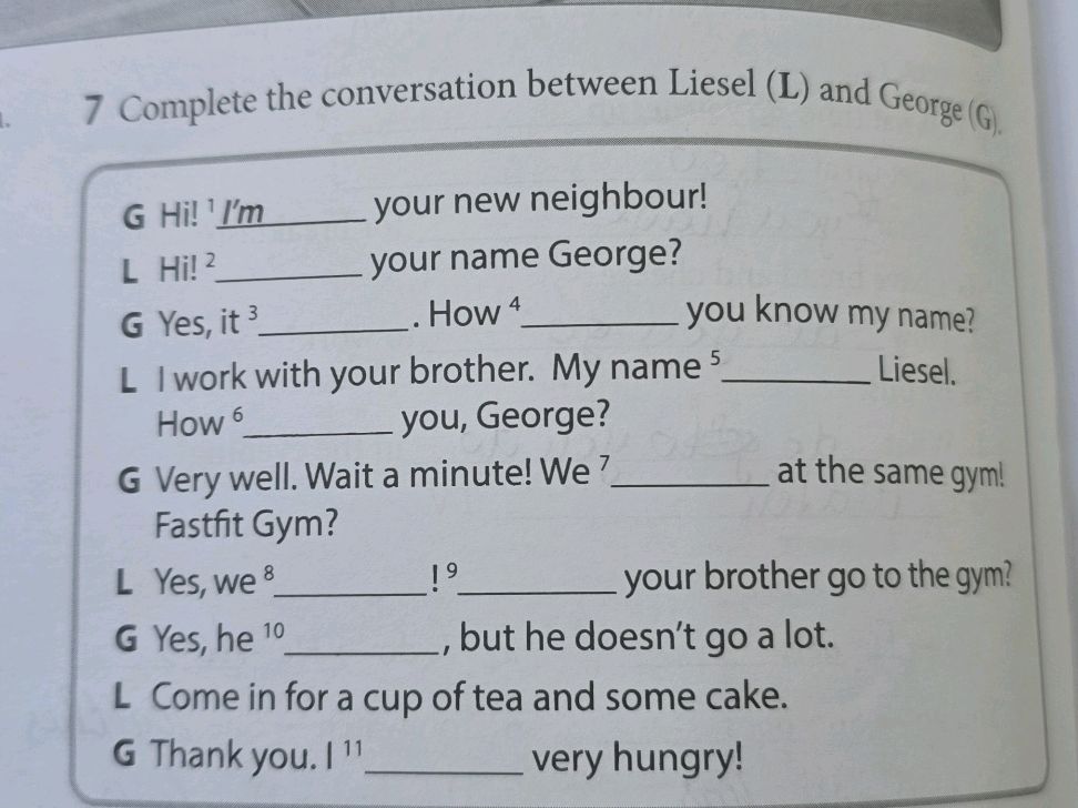 7 Complete the conversation between Liesel | StudyX