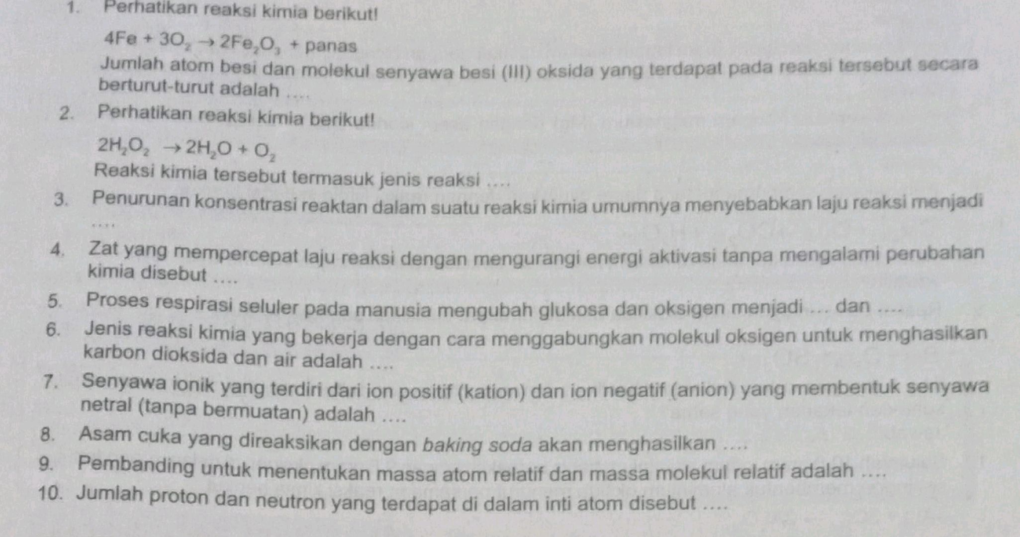 1. Perhatikan reaksi kimia berikut! 4Fe + | StudyX