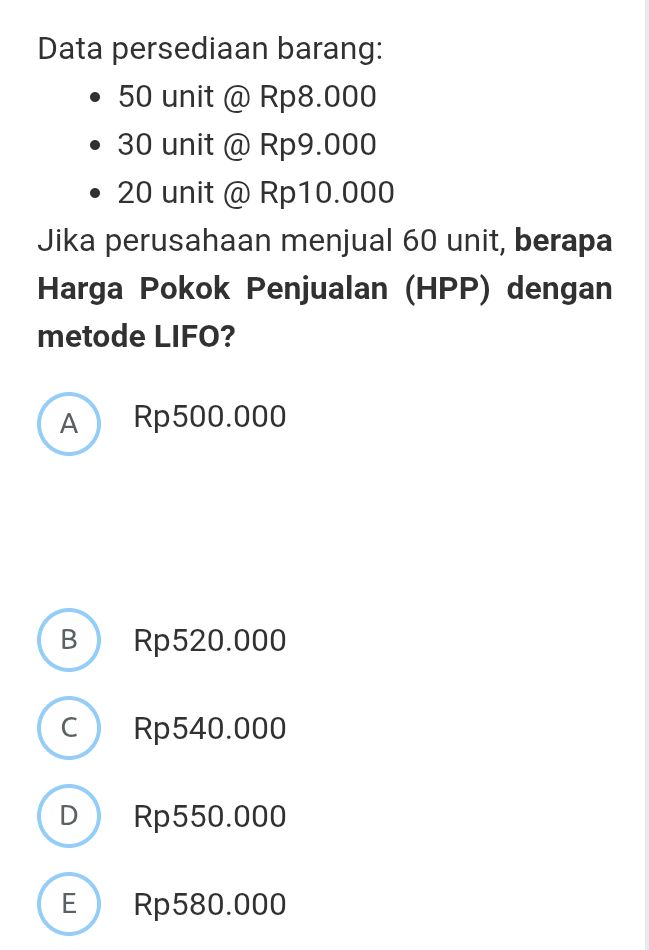 Data persediaan barang: - 50 unit @ Rp8.000 | StudyX