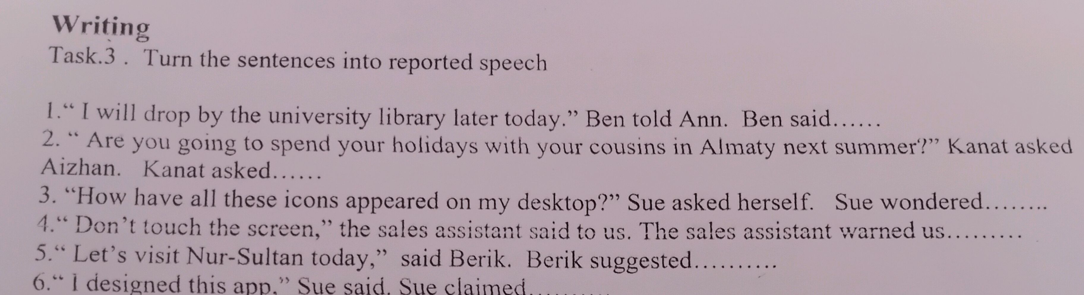 Task 3. Turn the sentences into reported | StudyX