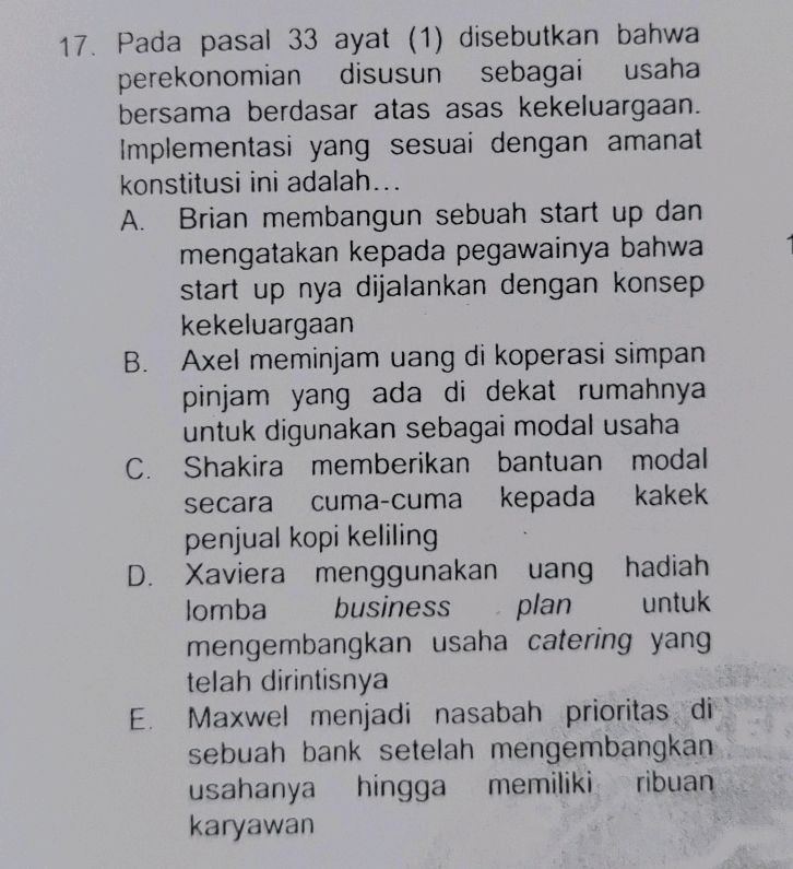 17. Pada pasal 33 ayat (1) disebutkan bahwa | StudyX
