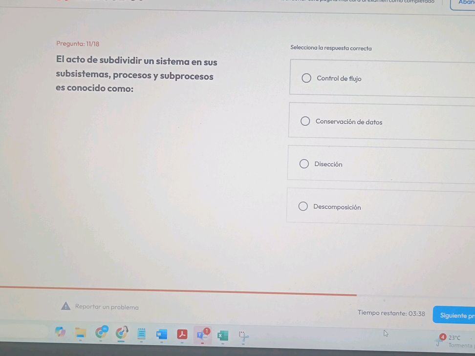 Pregunta: 11/18 El acto de subdividir un | StudyX