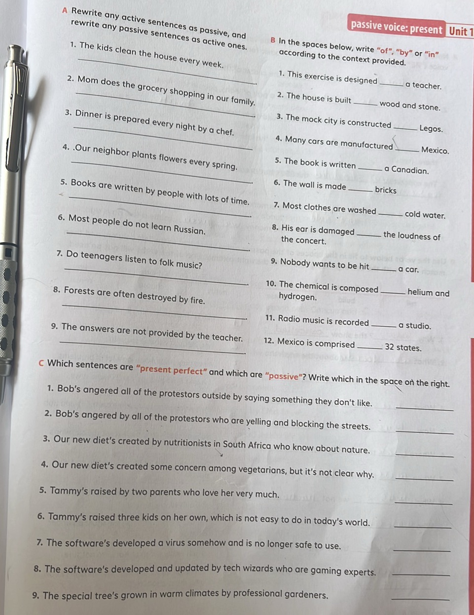 A Rewrite any active sentences as passive, | StudyX