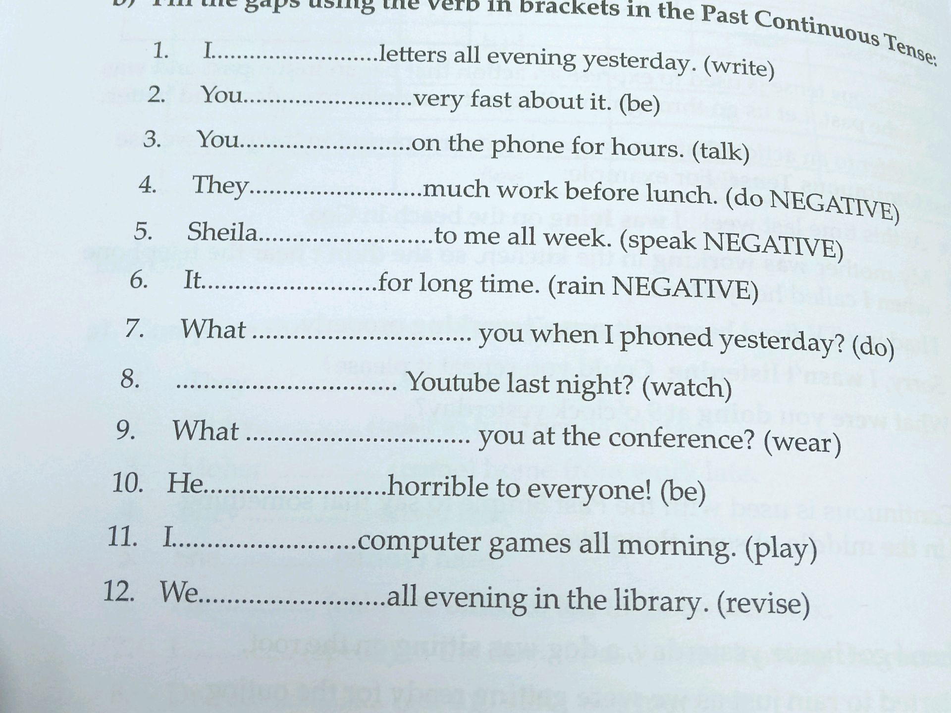 Fill the gaps using the verb in brackets in | StudyX