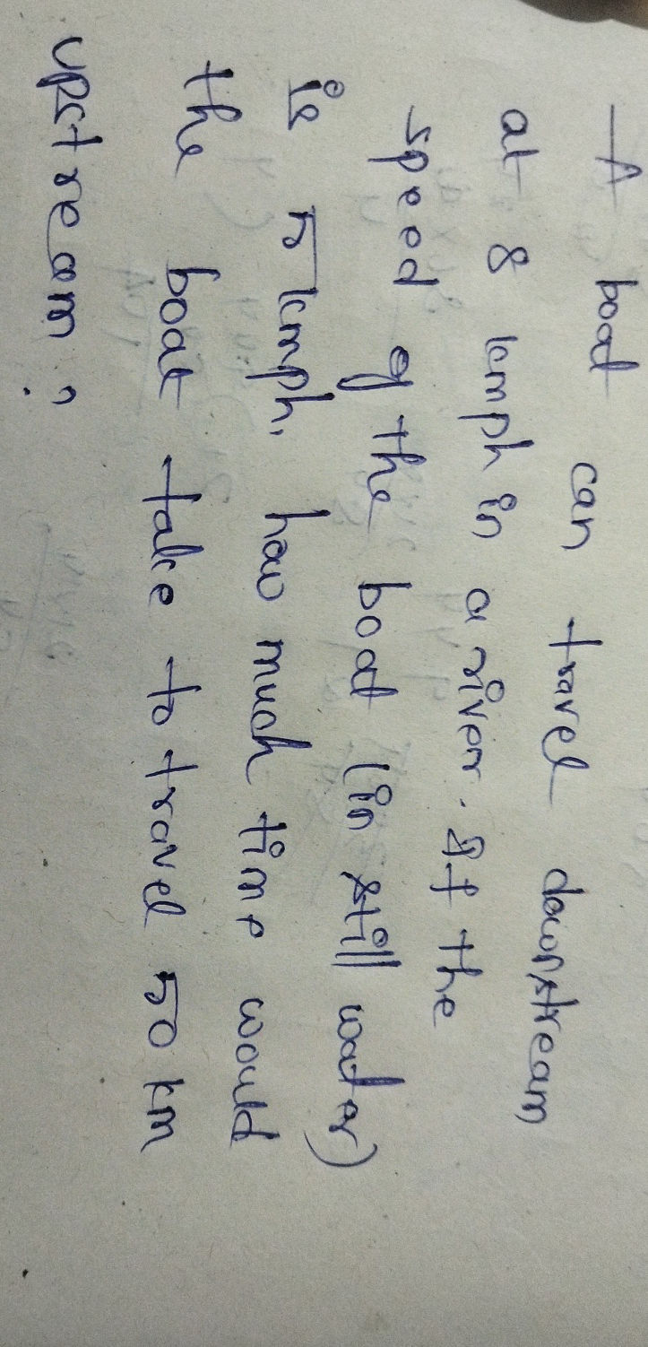 A boat can travel downstream at 8 kmph in a | StudyX