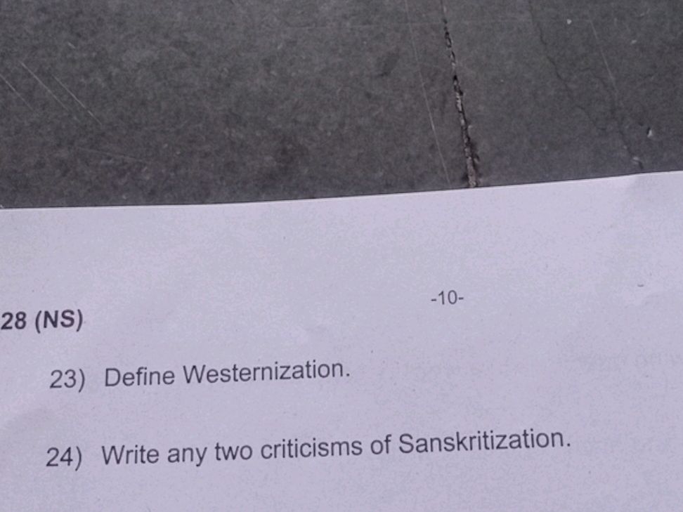 23) Define Westernization. 24) Write any | StudyX