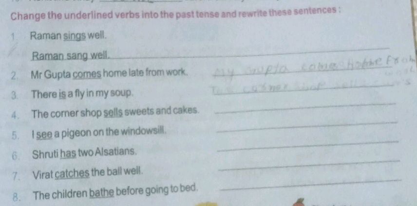 Change the underlined verbs into the past | StudyX