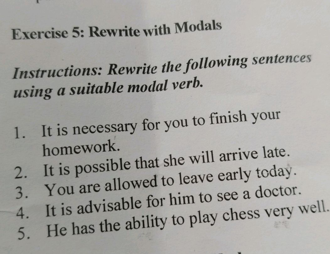 Exercise 5: Rewrite with Modals | StudyX