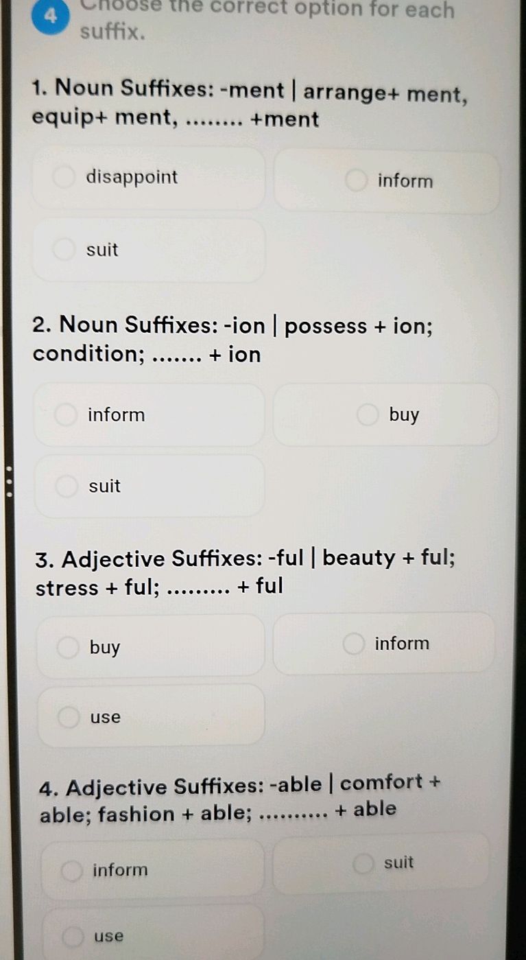 Choose the correct option for each suffix. | StudyX