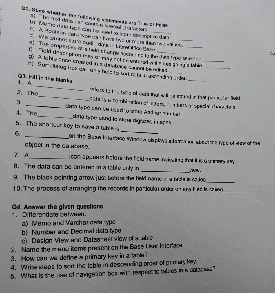 Q2. State whether the following statements | StudyX