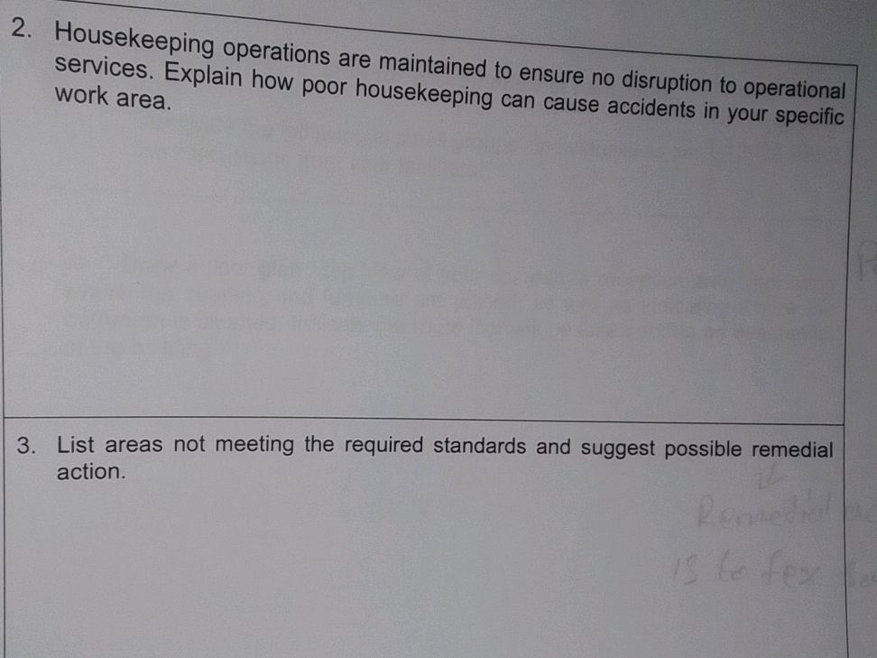 2. Housekeeping operations are maintained to | StudyX