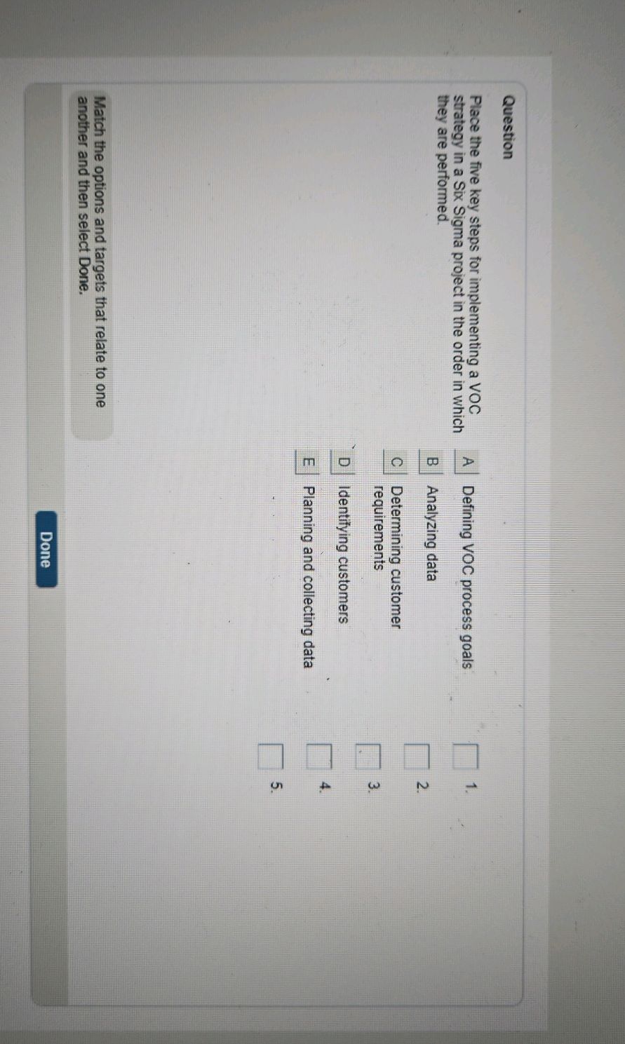 Place the five key steps for implementing a | StudyX
