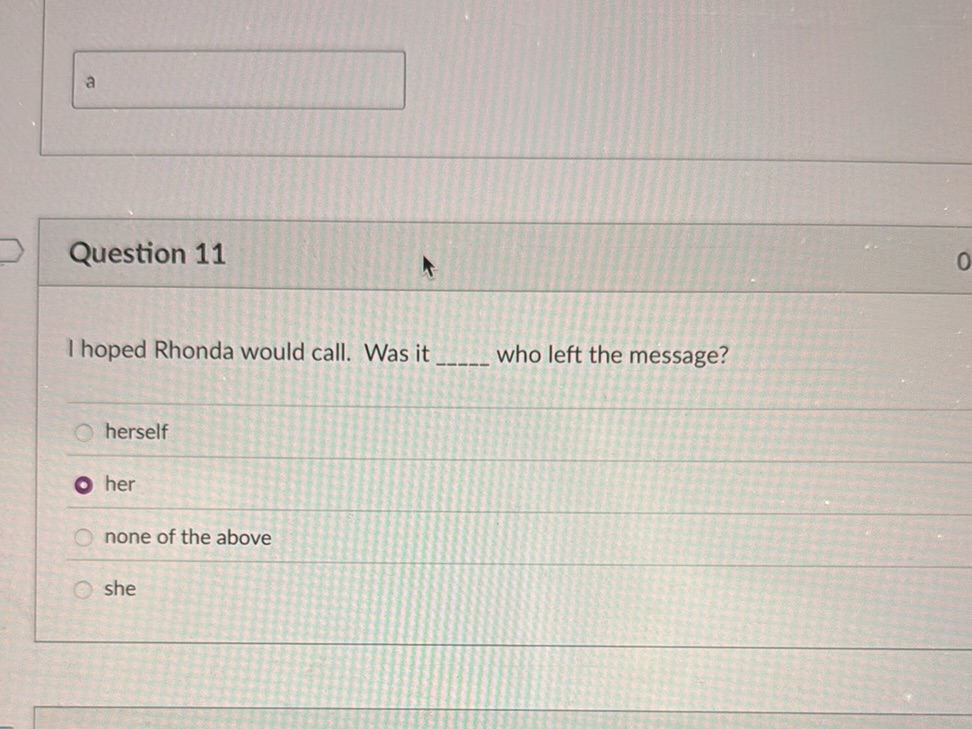 I hoped Rhonda would call. Was it who left