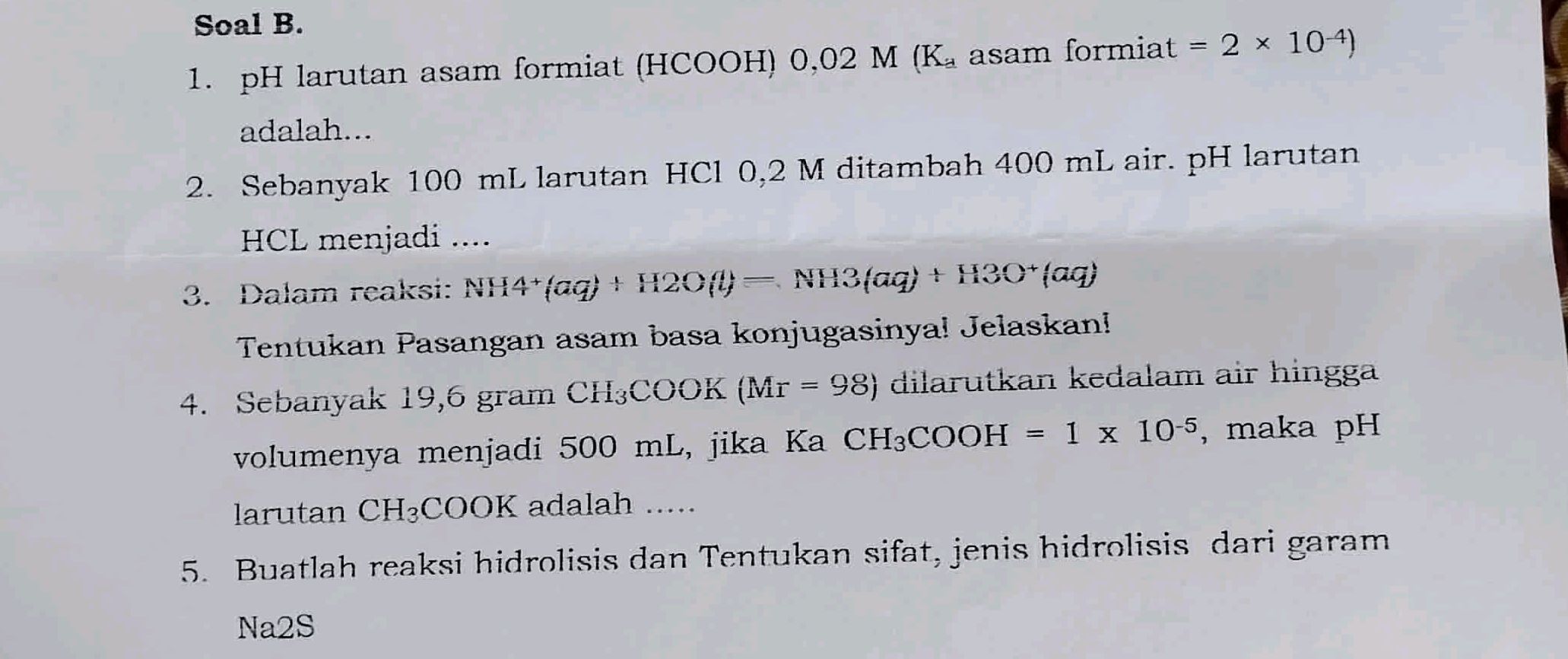 1. pH larutan asam formiat (HCOOH) 0,02 M | StudyX