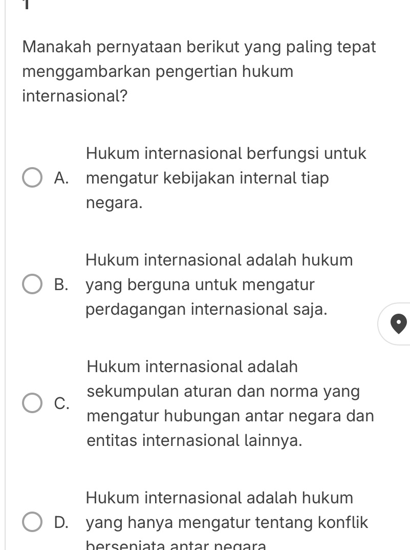 Manakah pernyataan berikut yang paling tepat | StudyX