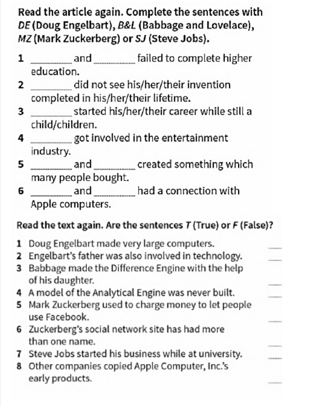 Read the article again. Complete the | StudyX