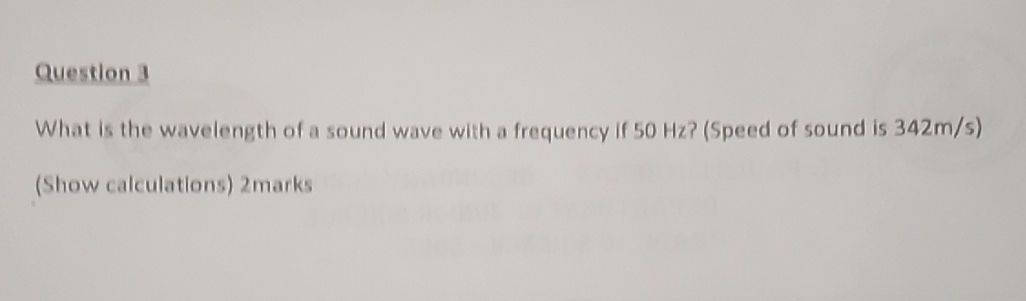 What is the wavelength of a sound wave with | StudyX