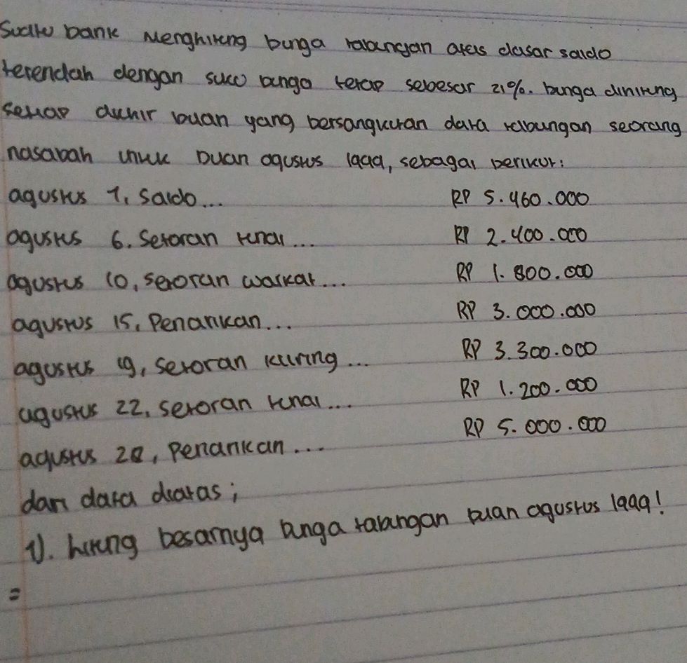Suatu bank menghitung bunga tabungan atas | StudyX