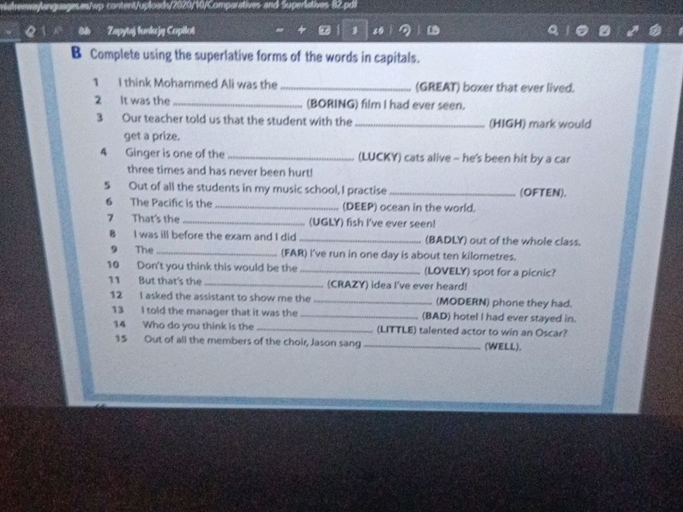 B Complete using the superlative forms of | StudyX