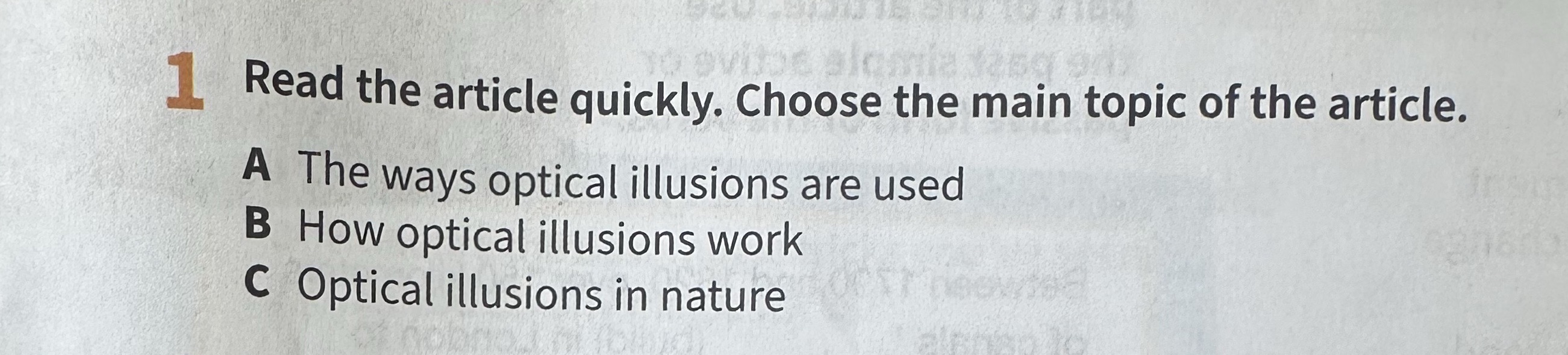 Read the article quickly. Choose the main | StudyX