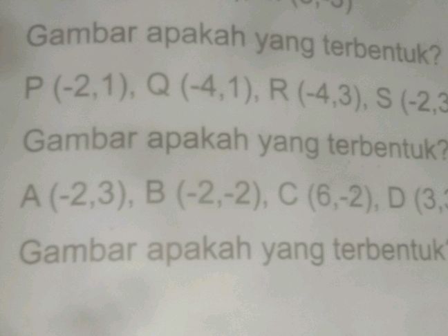 Gambar apakah yang terbentuk? P (-2,1), Q | StudyX
