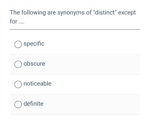 The following are synonyms of "distinct" | StudyX
