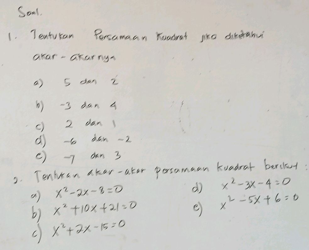 1. Tentukan Persamaan Kuadrat jika diketahui | StudyX