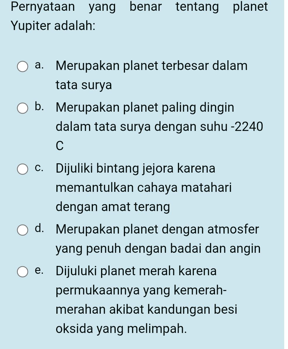 Pernyataan yang benar tentang planet Yupiter | StudyX