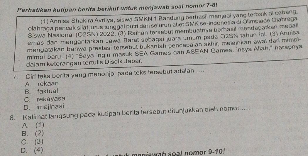 7. Ciri teks berita yang menonjol pada teks | StudyX