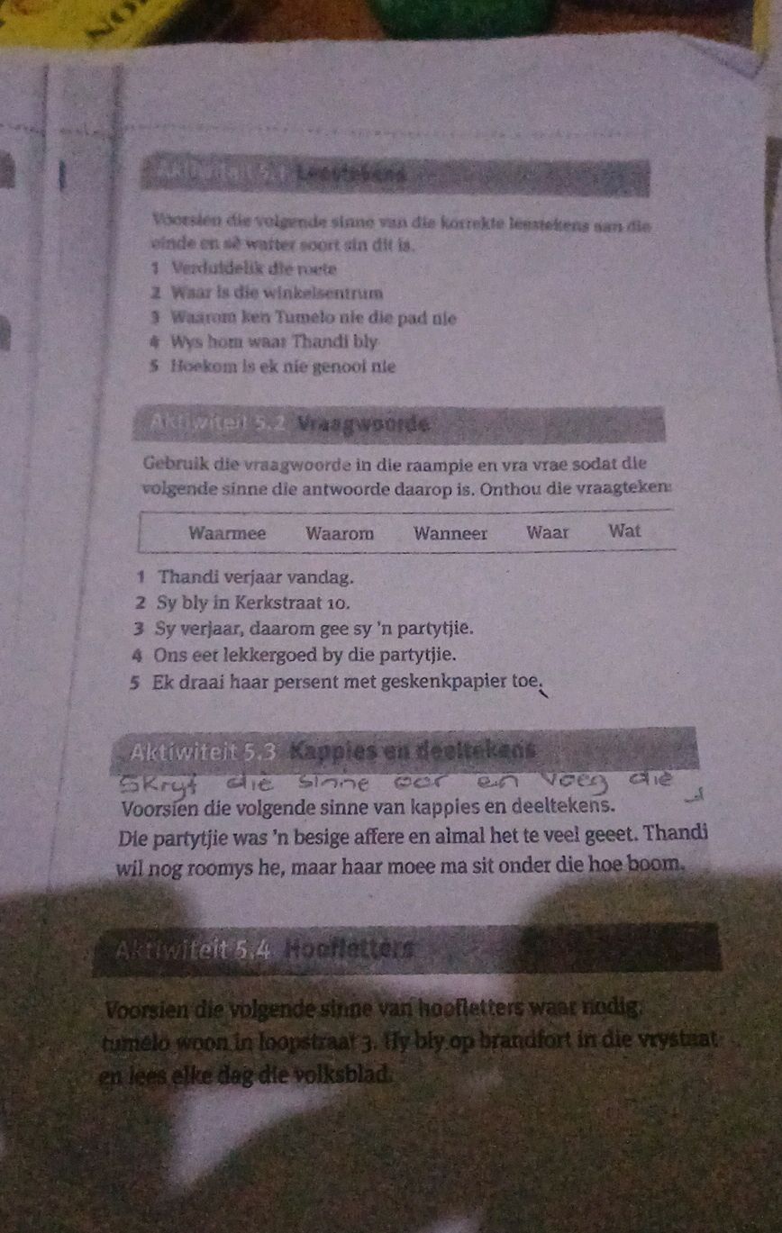 Voorsien die volgende sinne van die korrekte | StudyX