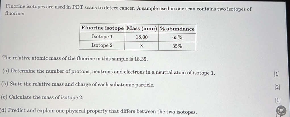 Fluorine isotopes are used in PET scans to | StudyX