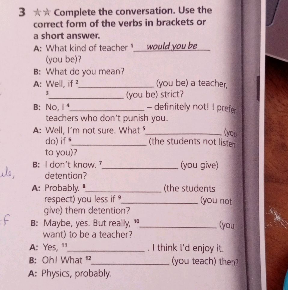 3 Complete the conversation. Use the correct | StudyX