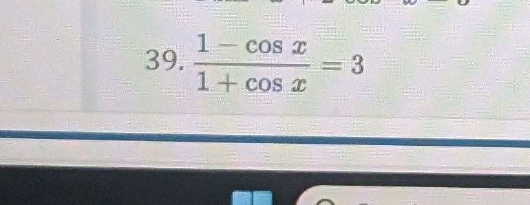 Solve Trigonometric Equation: (1 - cos x) / | StudyX