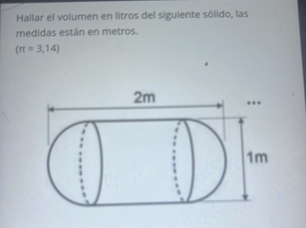 Hallar el volumen en litros del siguiente | StudyX