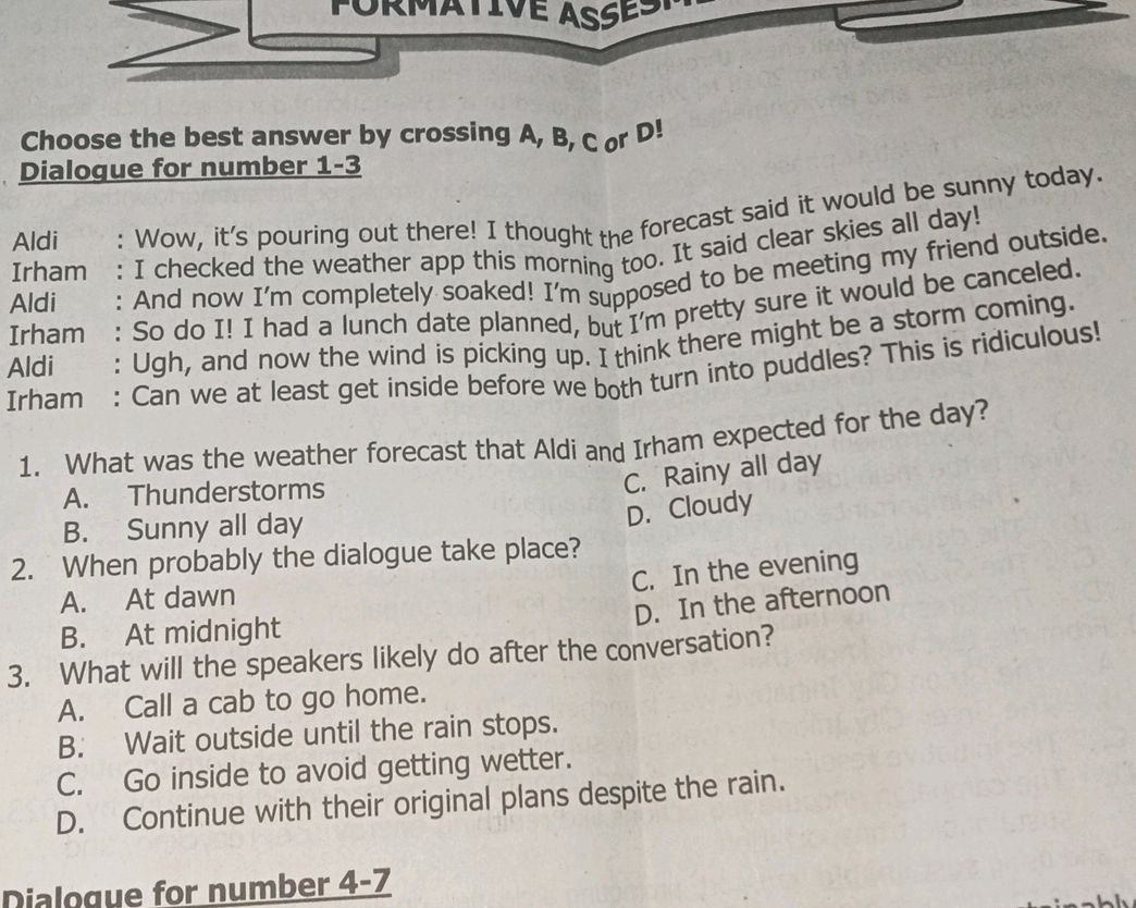 Aldi: Wow, it's pouring out there! I thought | StudyX