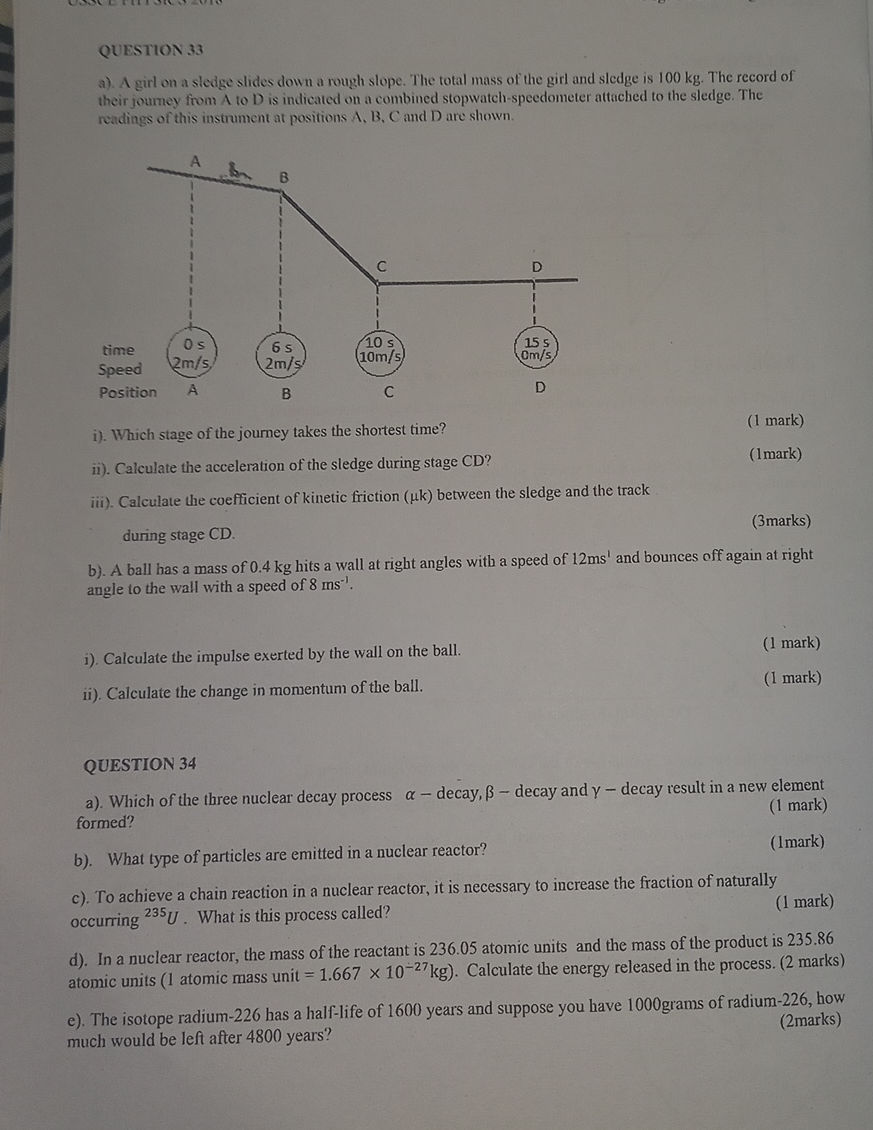 QUESTION 33 a). A girl on a sledge slides | StudyX