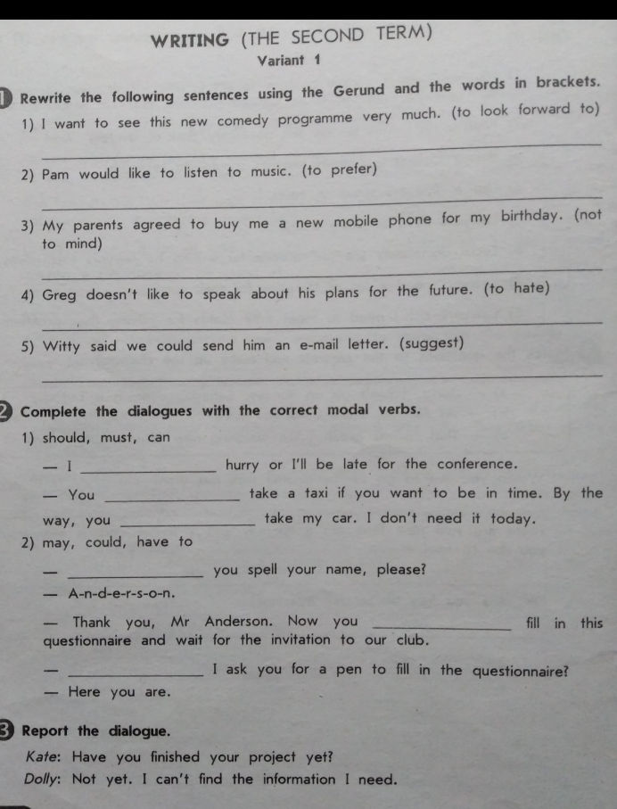 1 Rewrite the following sentences using the | StudyX