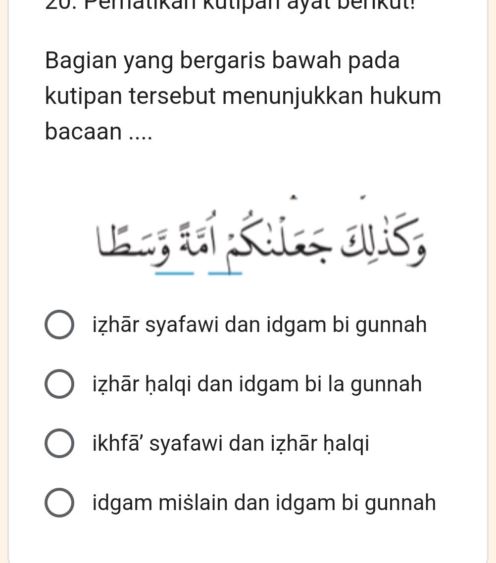 20. Perhatikan kutipan ayat berikut! Bagian | StudyX