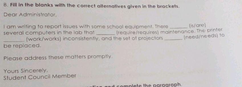 B. Fill in the blanks with the correct | StudyX