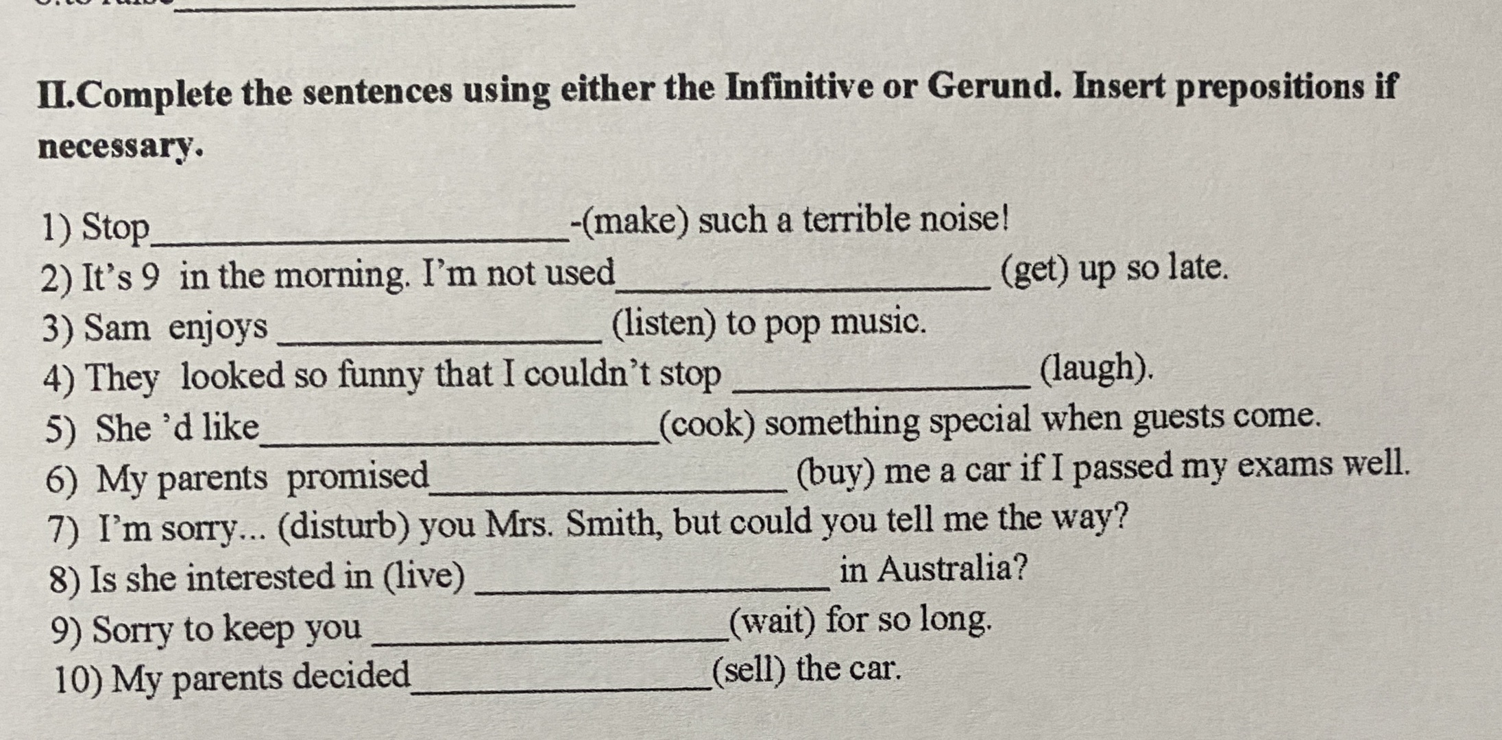 II. Complete the sentences using either the | StudyX