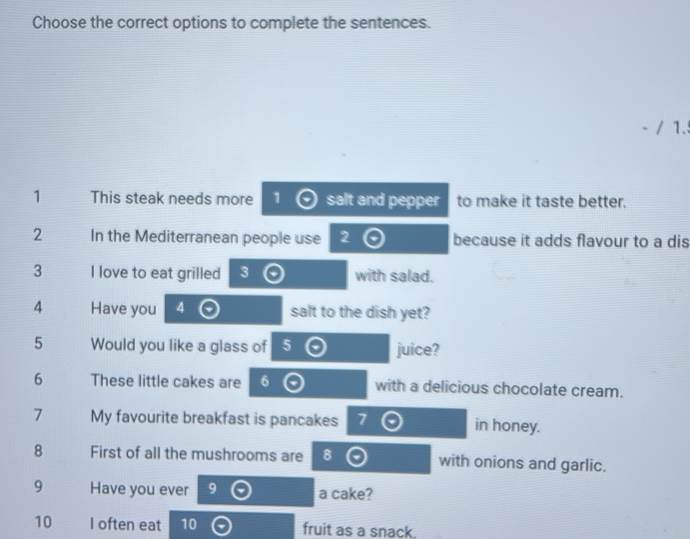 Choose the correct options to complete the | StudyX