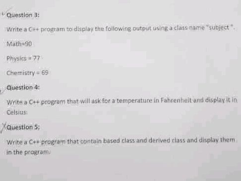 Question 3: Write a C++ program to display | StudyX
