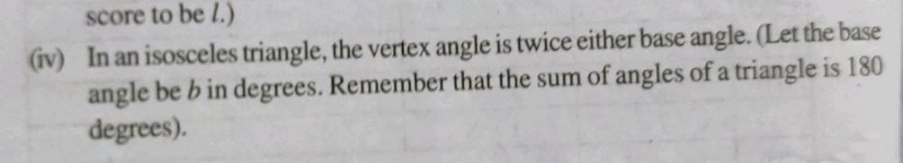 (iv) In an isosceles triangle, the vertex | StudyX