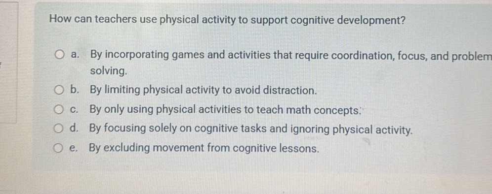 How can teachers use physical activity to | StudyX