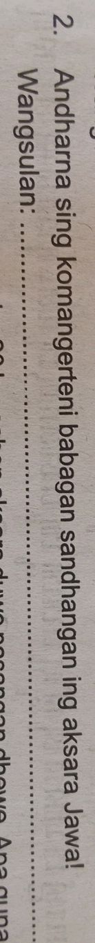 2. Andhara sing konangan sandhangan ing | StudyX