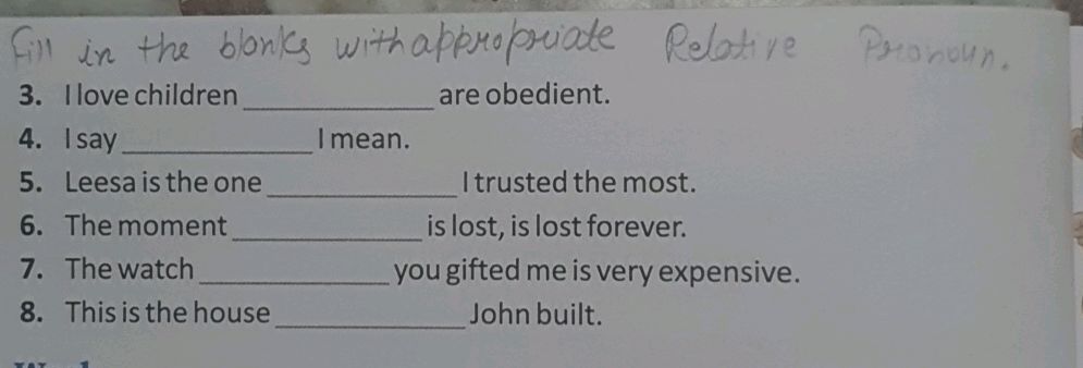 Fill in the blanks with appropriate Relative | StudyX