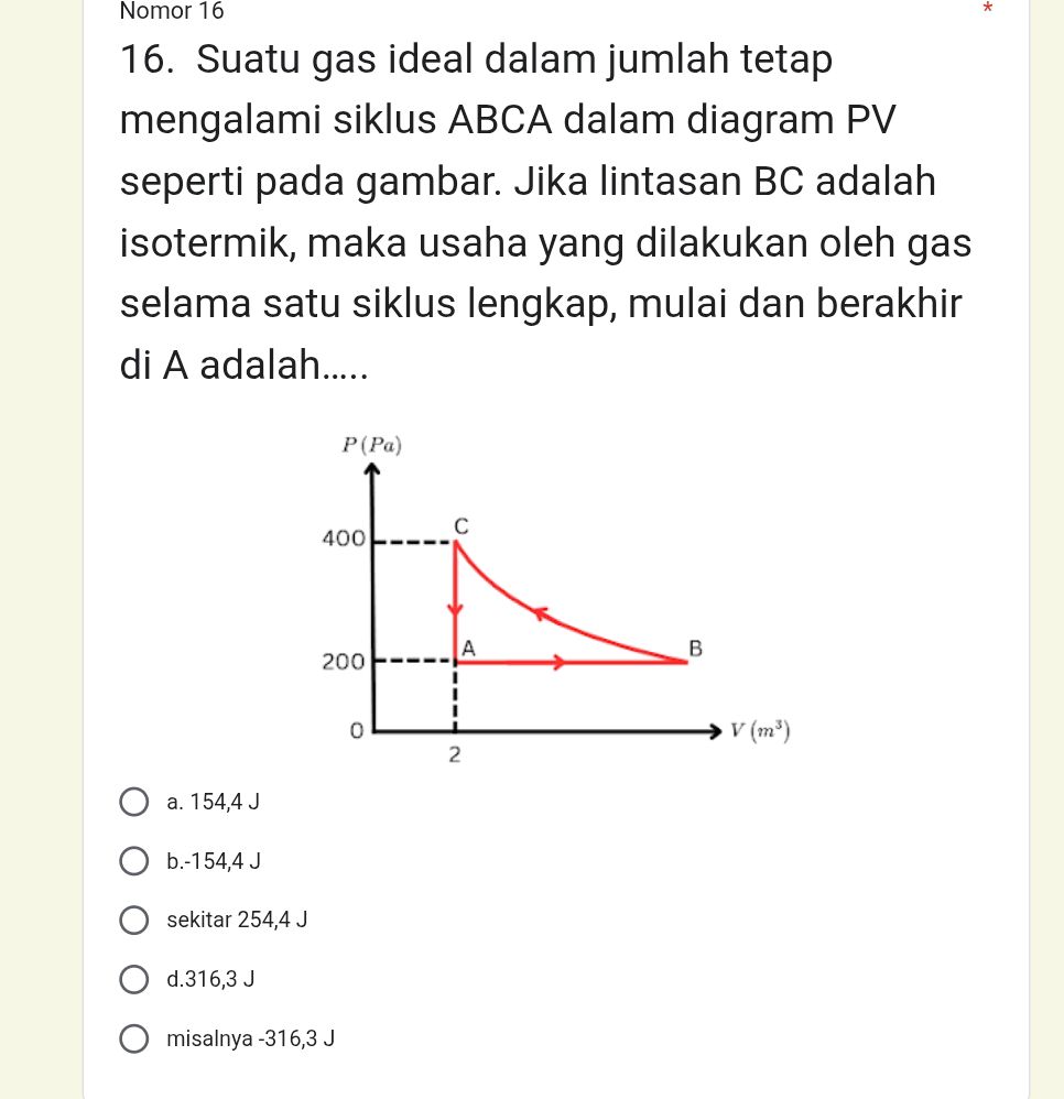 16. Suatu gas ideal dalam jumlah tetap | StudyX