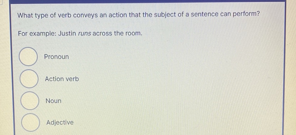 What type of verb conveys an action that the | StudyX