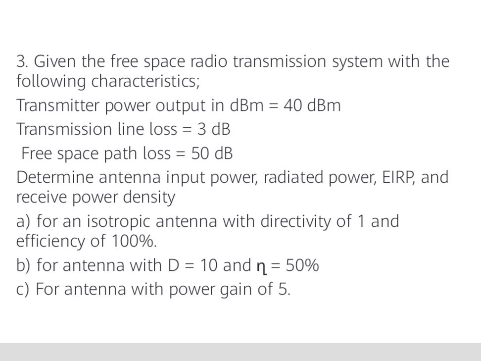 3. Given the free space radio transmission | StudyX