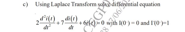 c) Using Laplace Transform solve | StudyX